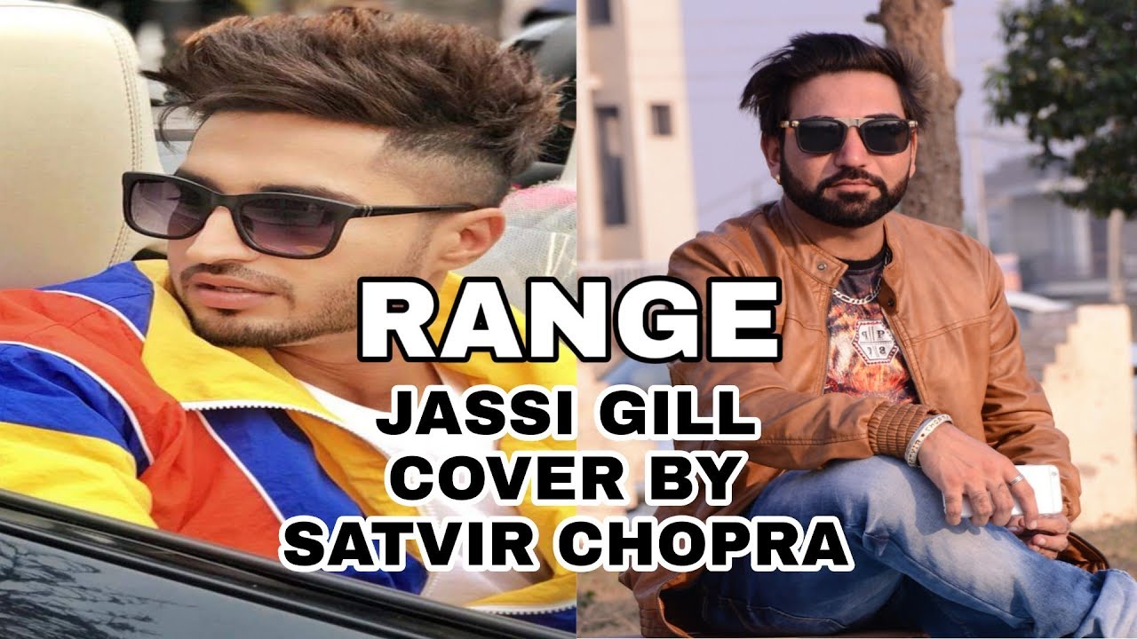 Range Jassi Gill Cover by Satvir Chopra - YouTube