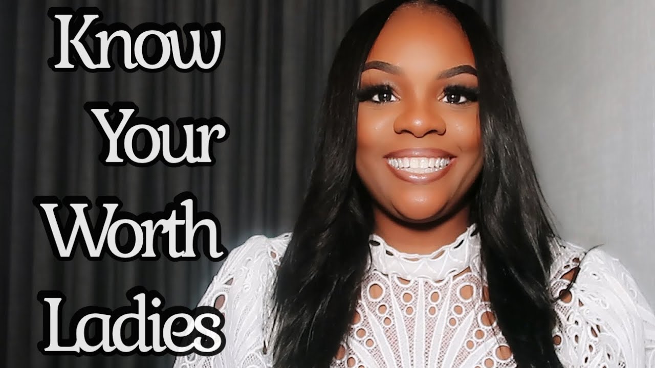 How to Know Your Worth | TiffanyB TV - YouTube