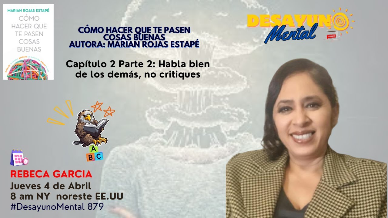 Capítulo 2 Parte 2: Habla bien de los demás, no critiques - YouTube