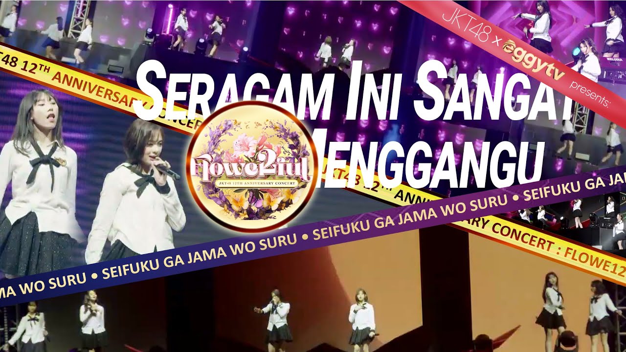 24 - Seifuku ga Jama wo Suru (Seragam Ini Sangat Mengganggu) @ JKT48 FLOWE12FUL - YouTube