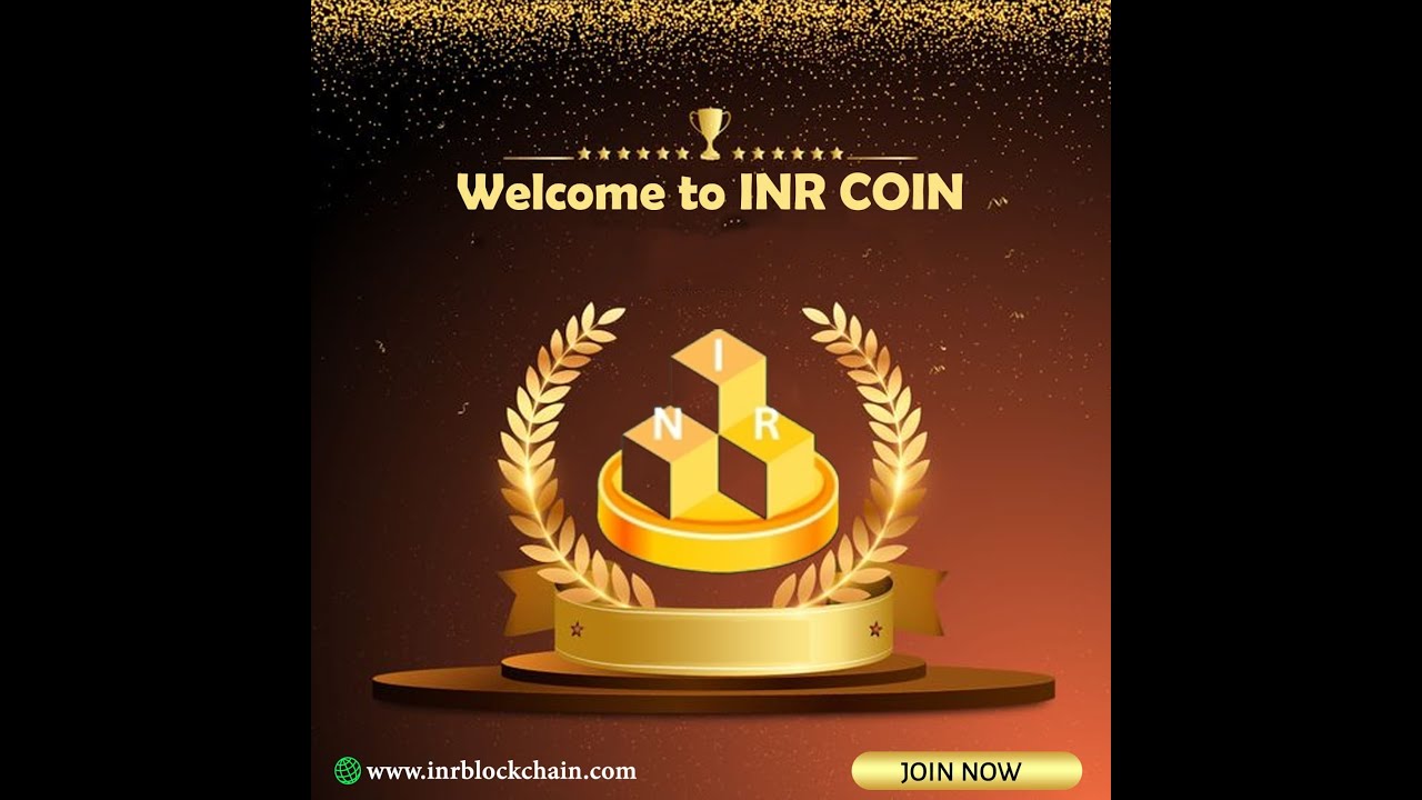 INR COIN, INR BLOCKCHAIN concept Details Explained - YouTube