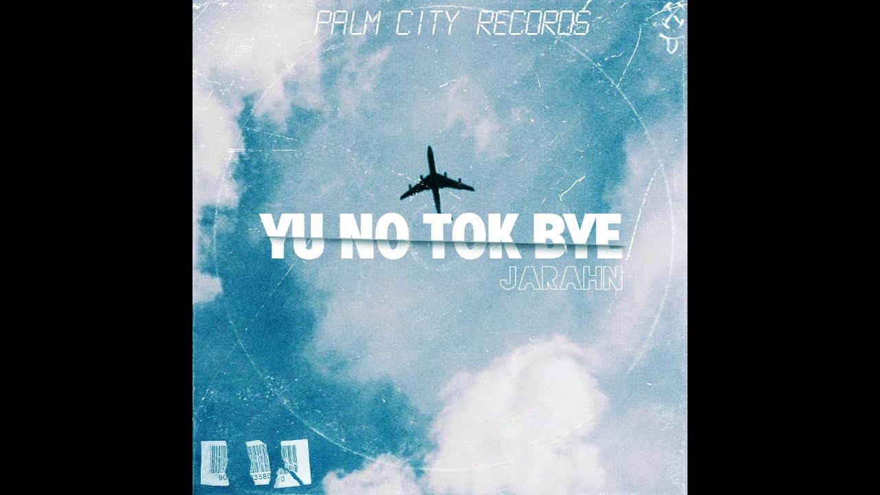 Yu no tok bye - Jarahn ft. Jahdee Cee & Noxii - YouTube