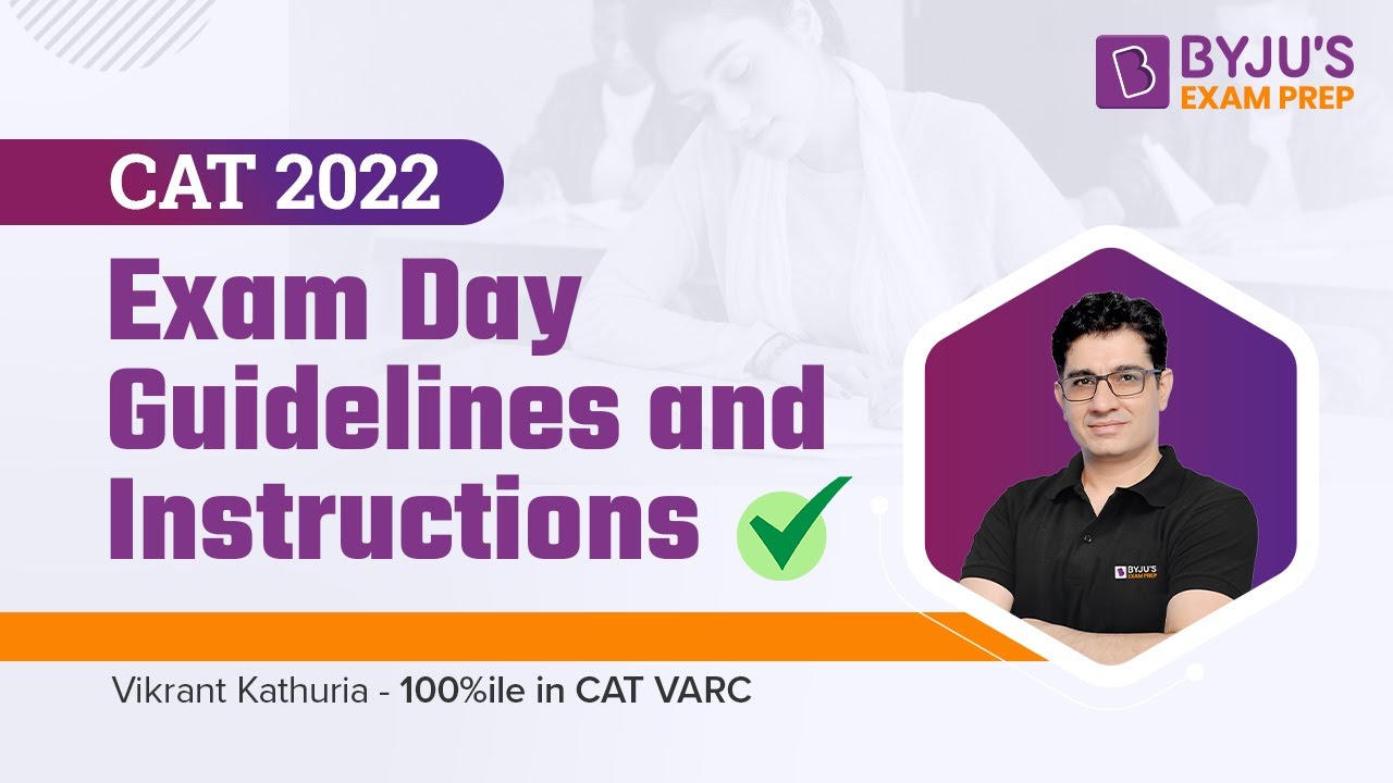 CAT D-Day Checklist | CAT Exam Day Guidelines and Instruction | CAT ...