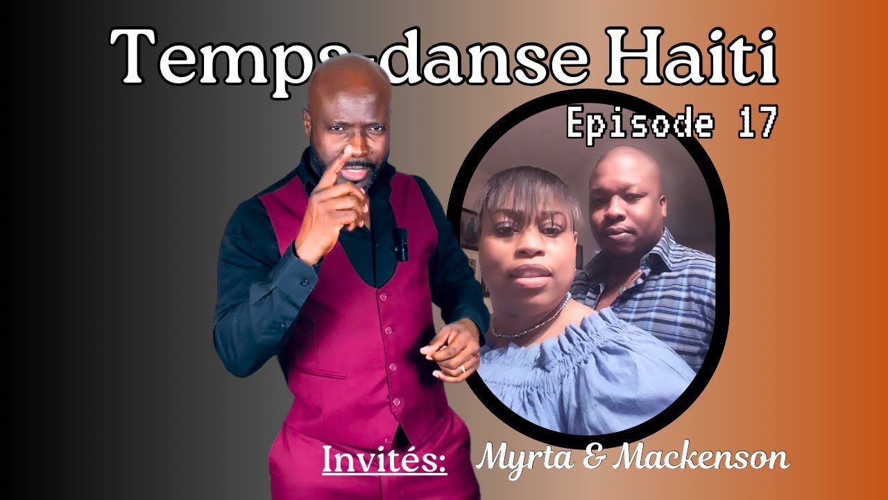 Episode 17, Myrtha et Mackenson nous racontent... - YouTube