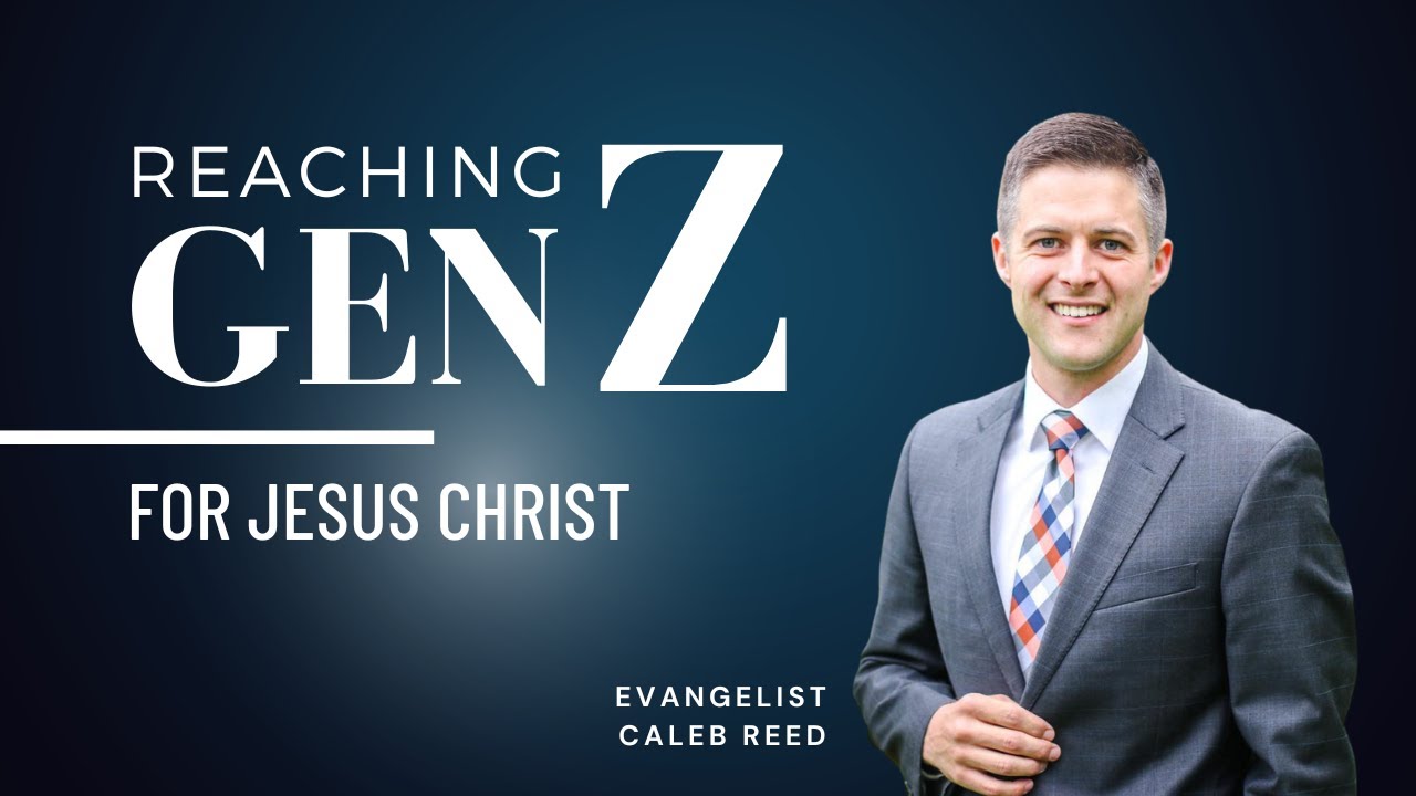 Reaching Gen-Z for Christ (Interview w/Evangelist Caleb Reed) - YouTube