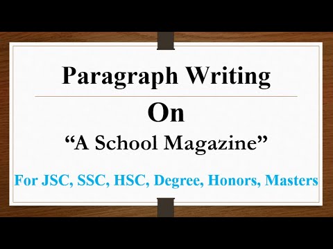 Paragraph a school magazine for ssc || A paragraph on Your School ...