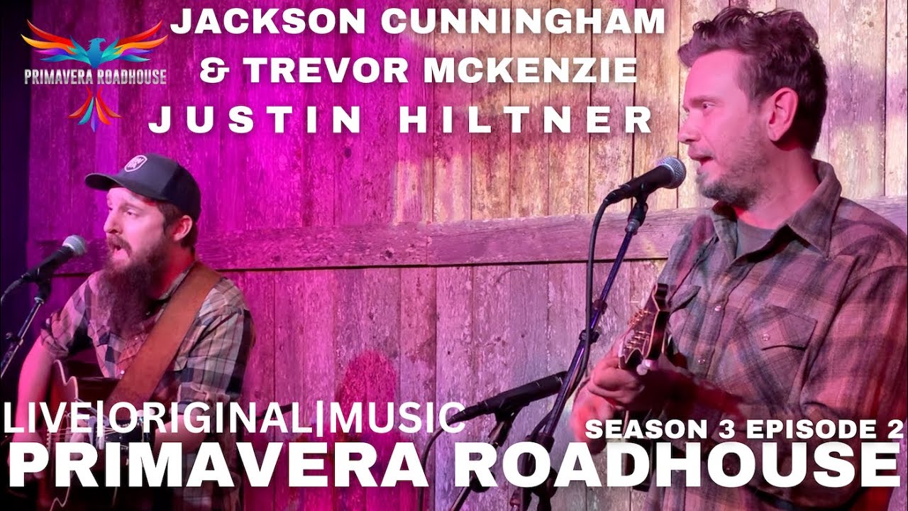 Jackson Cunningham & Trevor Mckenzie / Justin Hiltner - Live at The ...