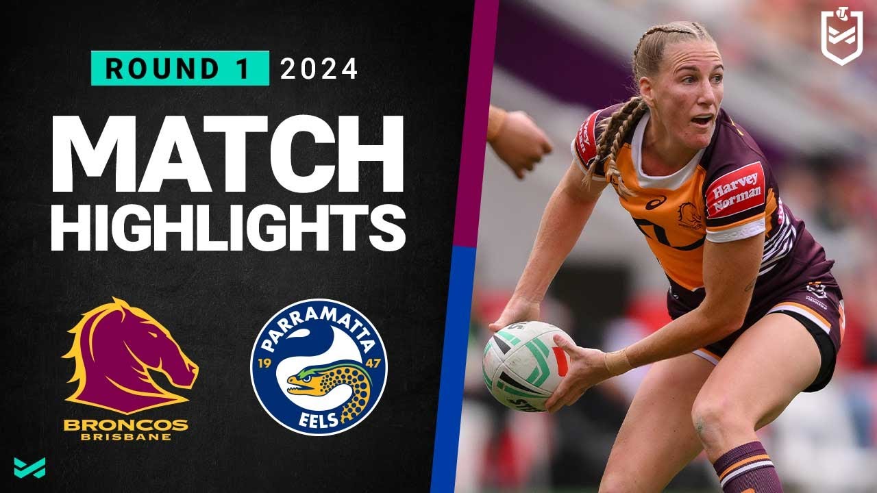 NRLW 2024 | Broncos v Eels | Match Highlights - YouTube