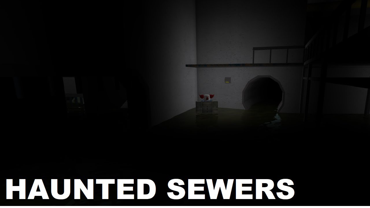 Haunted Sewers - ROBLOX Horror "Movie" by Roblox Minigunner - YouTube
