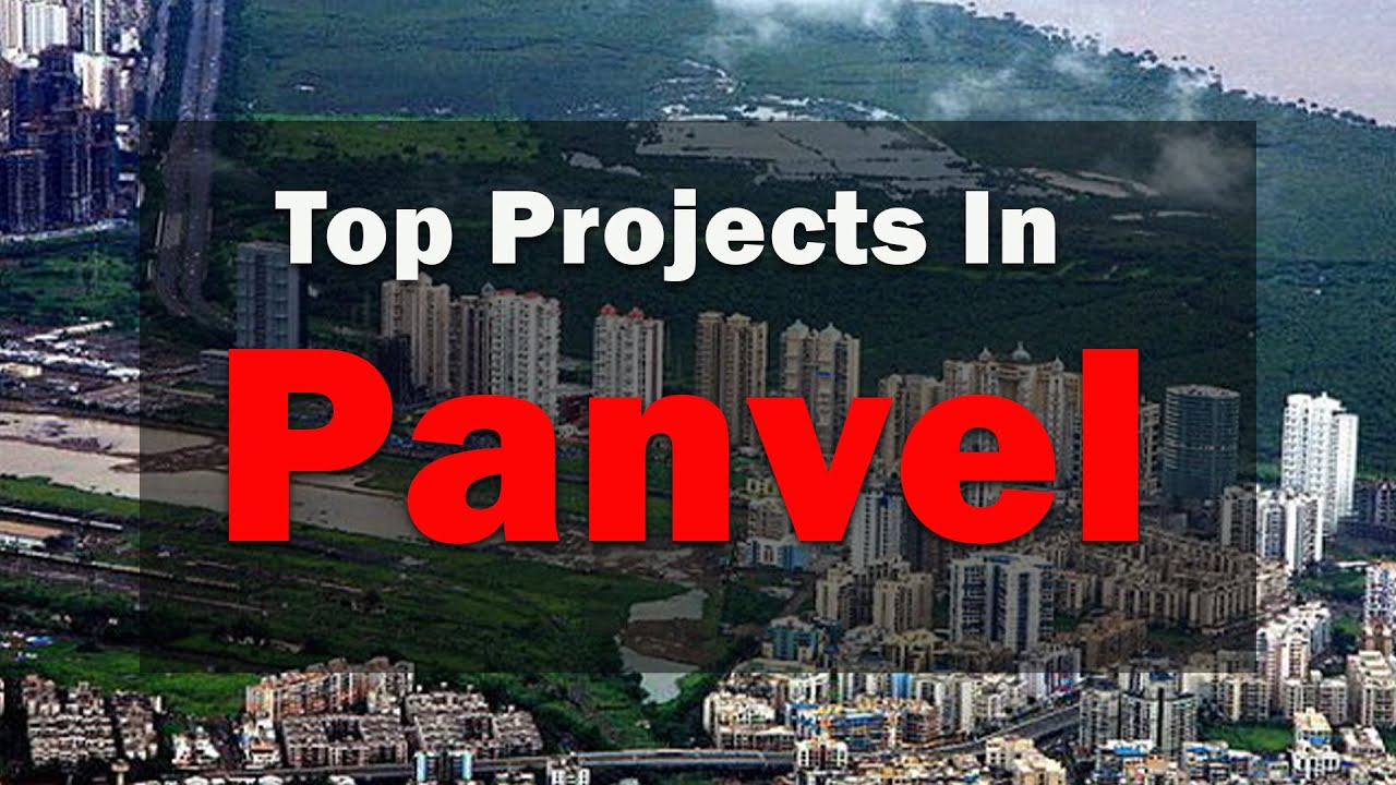 Top Best Projects in Panvel Navi Mumbai | Upcoming New Construction ...