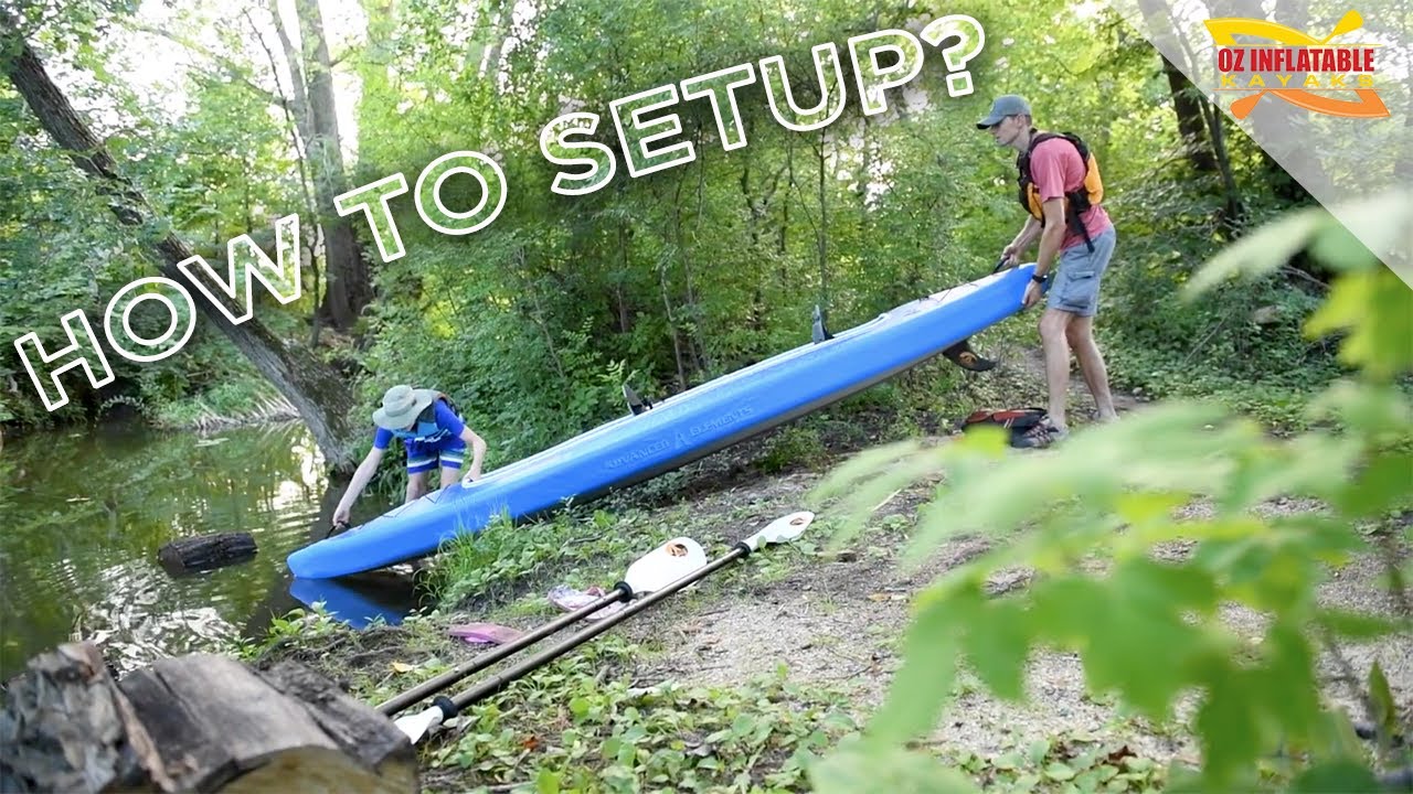 How To Setup The AirVolution2 Kayak from Advanced Elements - YouTube