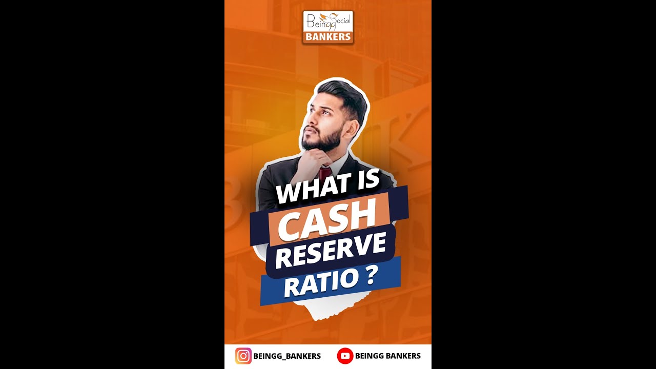 Must-Know: What is Cash Reserve Ratio? | CRR Explained Simply 💡 - YouTube