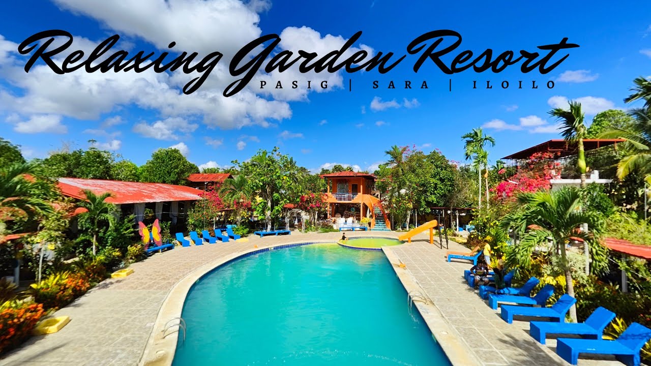 Relaxing Garden Resort | Pasig, Sara, Iloilo PH - YouTube