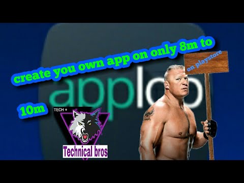 Applope create your own app in only 10m l by technical bros - YouTube