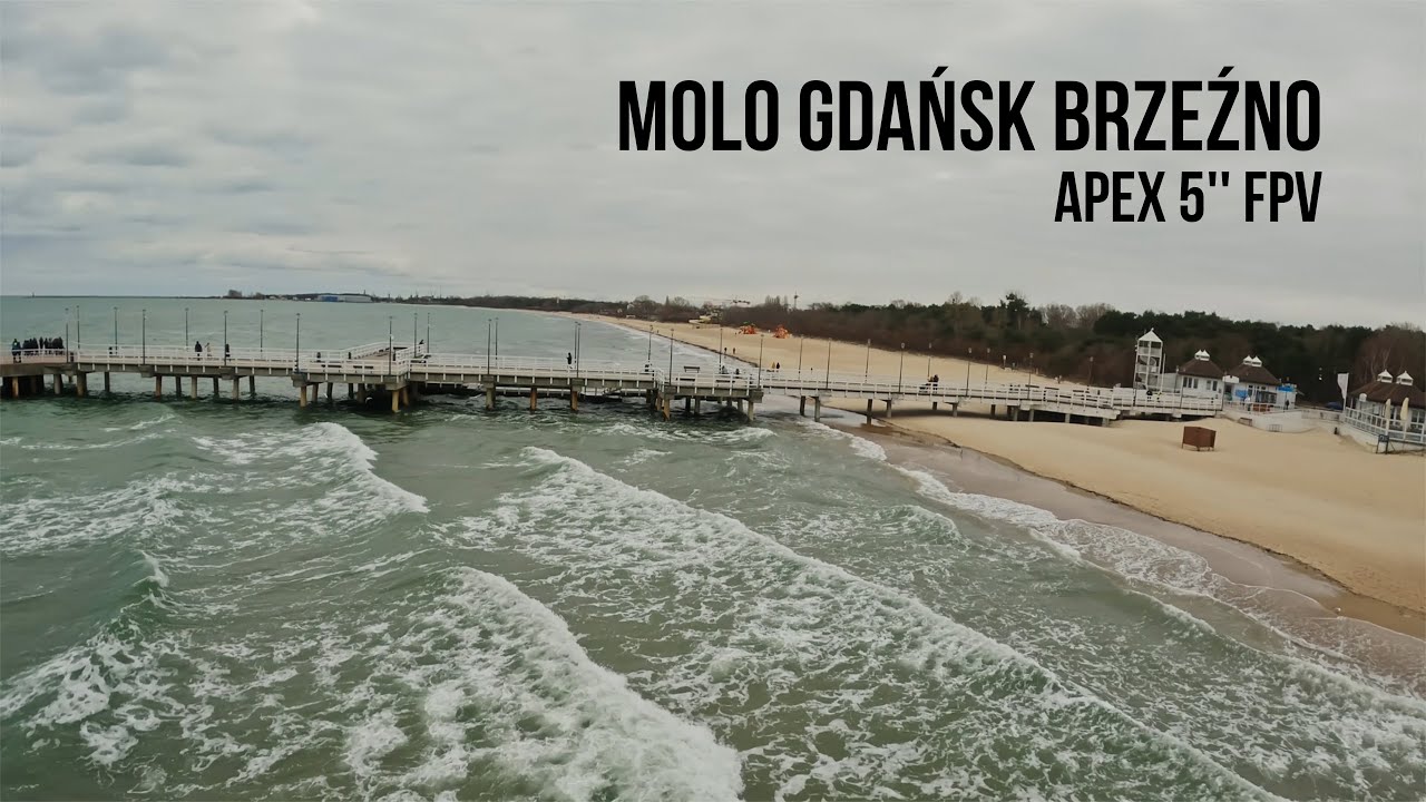 FPV molo w Brzeźnie - APEX 5inch aerial. - YouTube