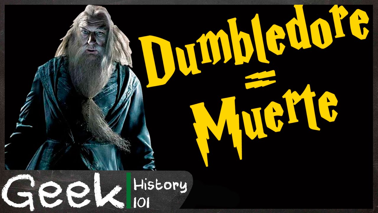 ¿Es Dumbledore la muerte ? - Geek History 101 - YouTube
