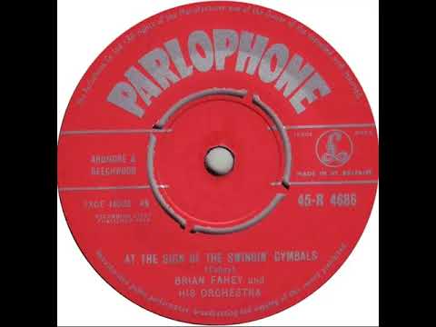 Brian Fahey & His Orchestra - At The Sign Of The Swingin' Cymbals (1960 ...