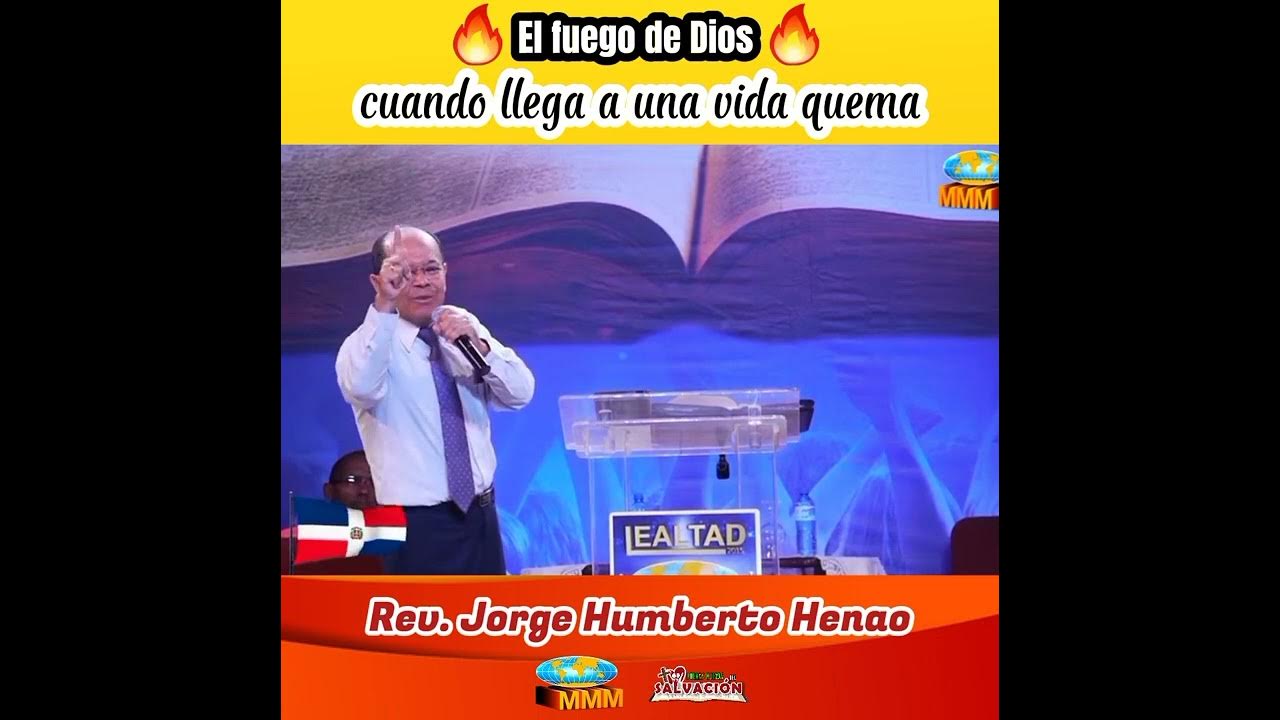 El fuego de Dios cuando llega a una vida quema/ Rev. Jorge Humberto Henao - YouTube
