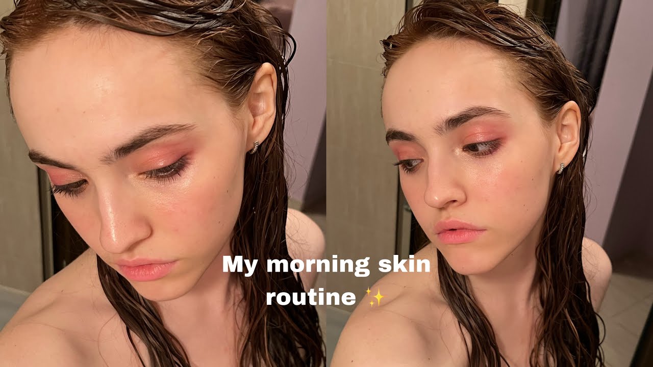 my morning skin routine ♡ - YouTube