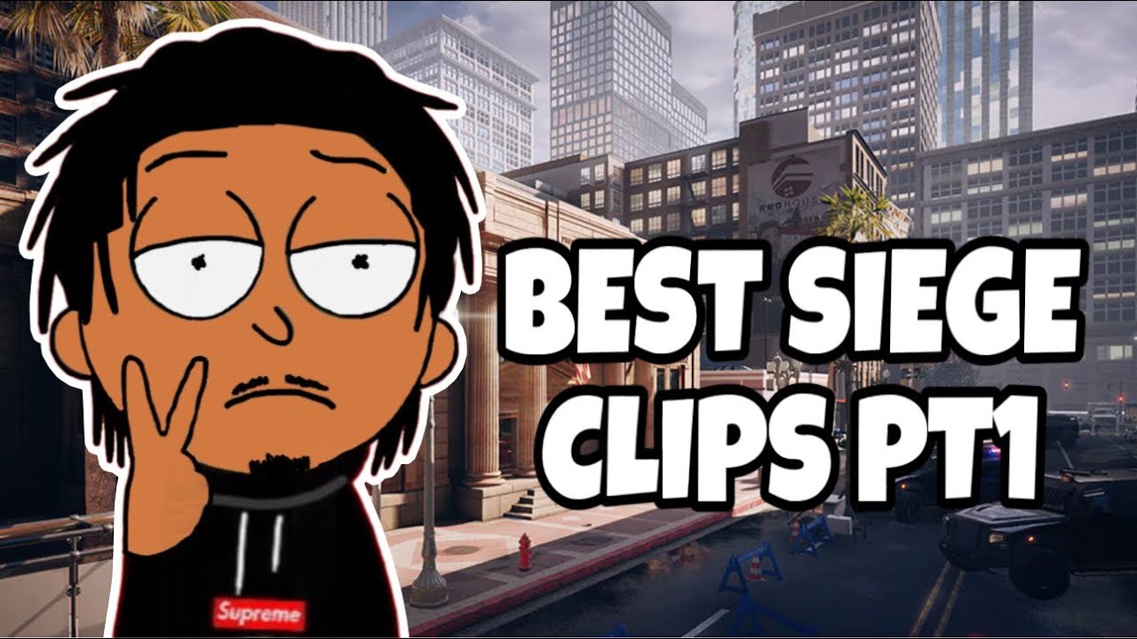 BEST SIEGE CLIPS PT1 - YouTube