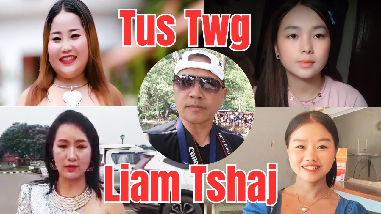 Tus Twg Yog Tus Liam Tshaj - YouTube