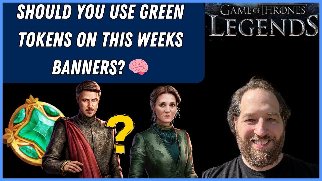 Game Of Thrones Legends Tips | SHOULD YOU USE GREEN TOKENS ON THIS ...