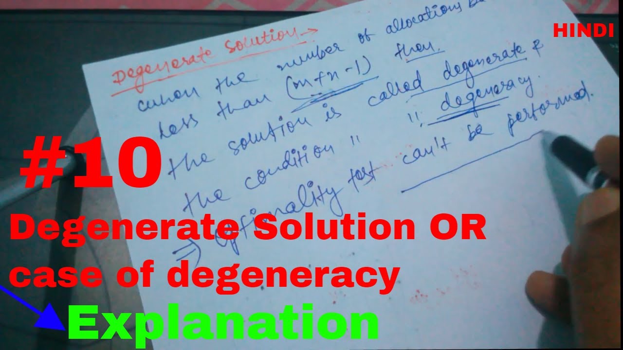 Degenerate Solution OR case of degeneracy - YouTube