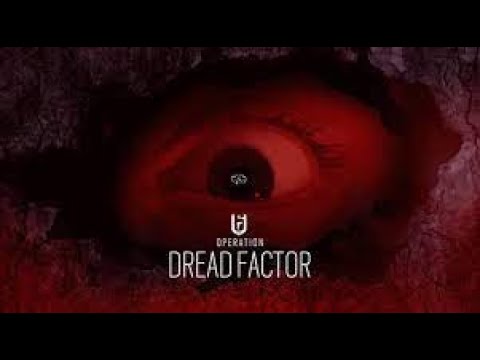 Rainbow Six Siege *NEW SEASON DREAD FACTOR* - YouTube