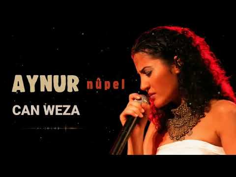 Can Weza - Aynur (nûpel)