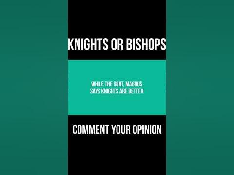 knights or bishops, what's better? - YouTube