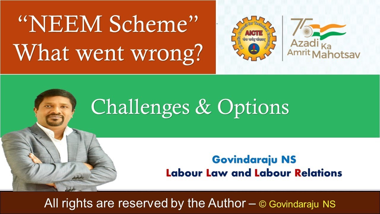 “NEEM Scheme” What went wrong? | Challenges & Options - YouTube