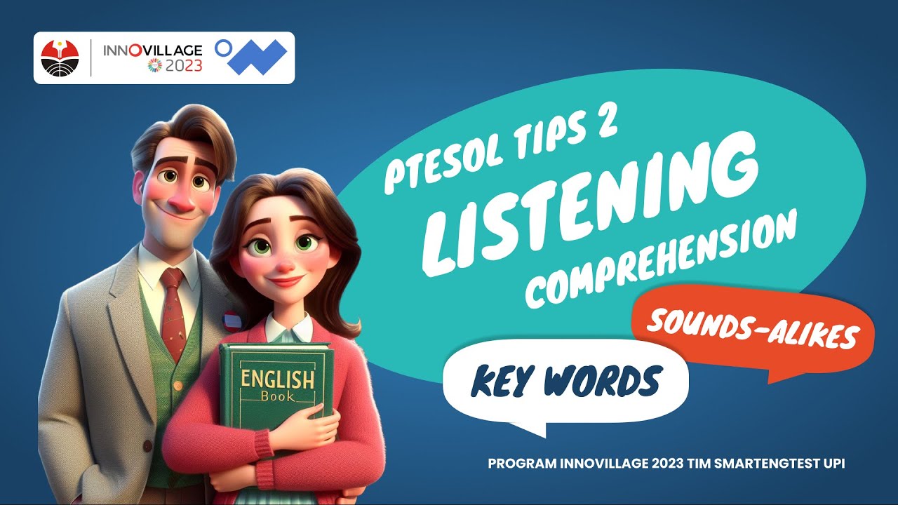 PTESOL TIPS 2: Listening Comprehension, key words and sound-alikes ...
