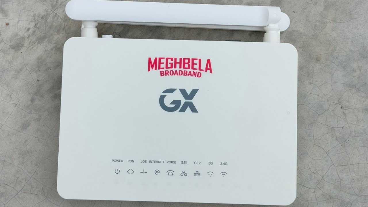 Meghbela Broadband ONT | GX Xpon ONU | GX Xpon ONT Dual Band Router| GX Router| Meghbela Blast|# ...