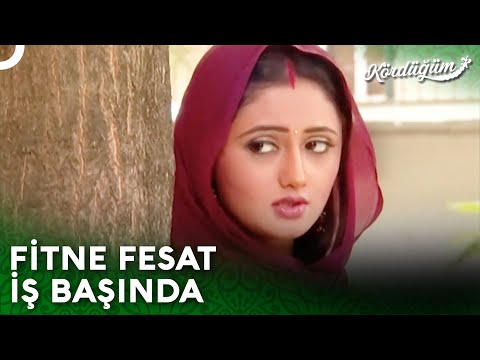 Şimdi Karışsın Bakalım Ortalık! | Kördüğüm Hint Dizisi