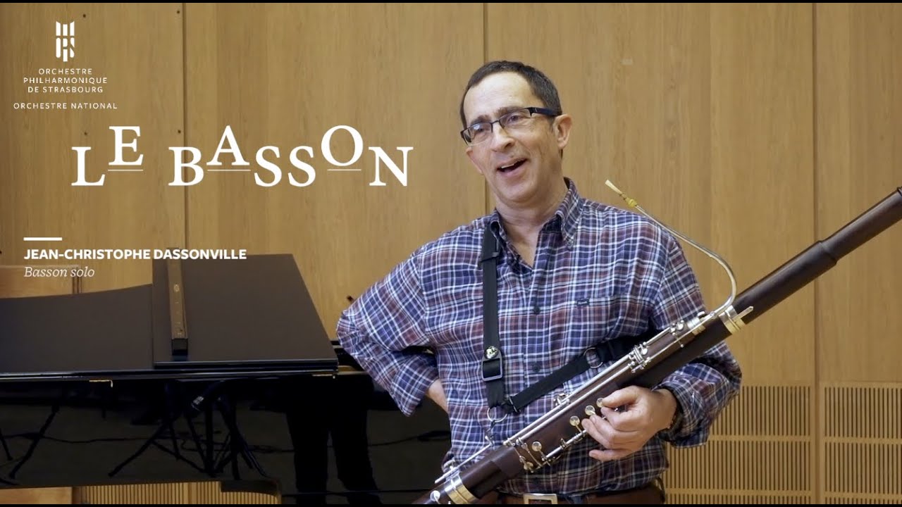 Basson - Orchestre philharmonique de Strasbourg - YouTube
