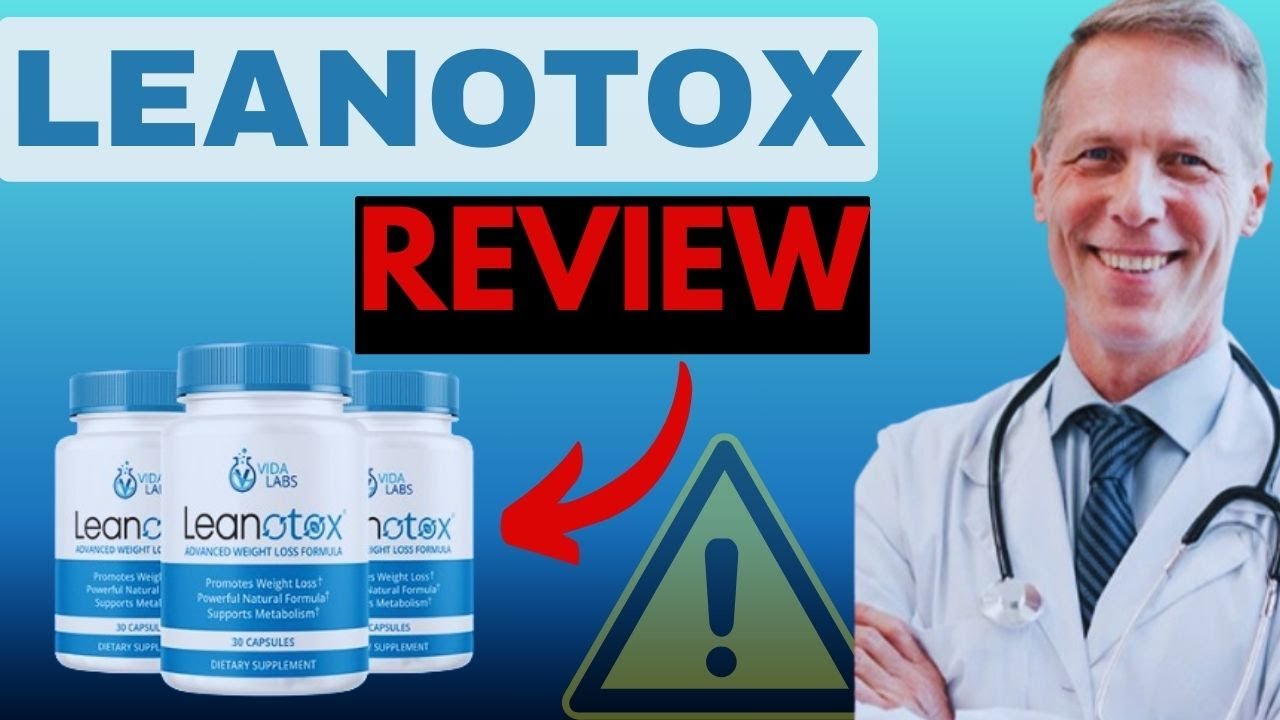 Leanotox -⚠️big warning⚠️ Leanotox Review - leanotox reviews 2025 ...