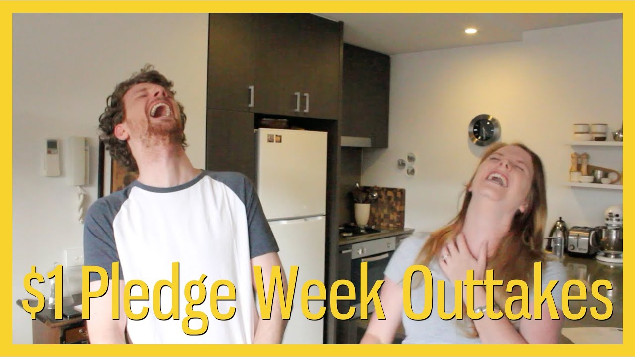 $1 Pledge Week Outtakes - YouTube