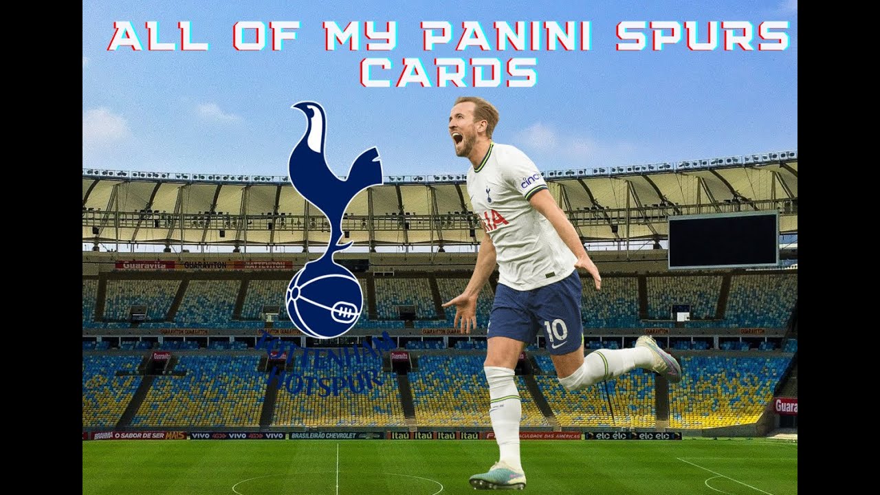 All of my Panini Tottenham Hot Spur cards !!! - YouTube