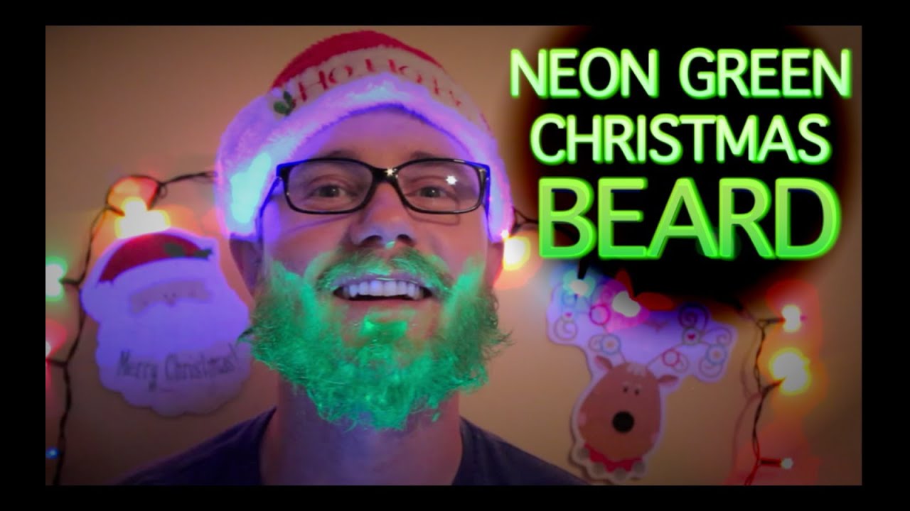 GROW A BEARD: GREEN NEON CHRISTMAS BEARD!! - YouTube