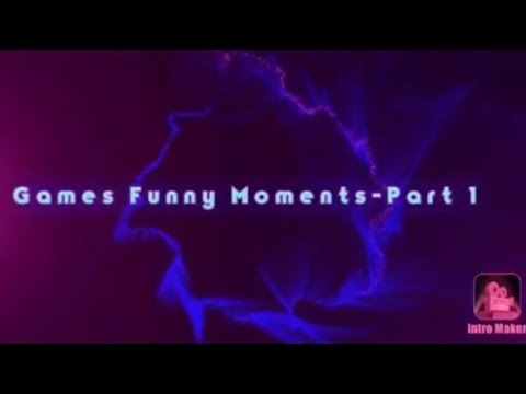 Games Funny Moments-Part 1 - YouTube
