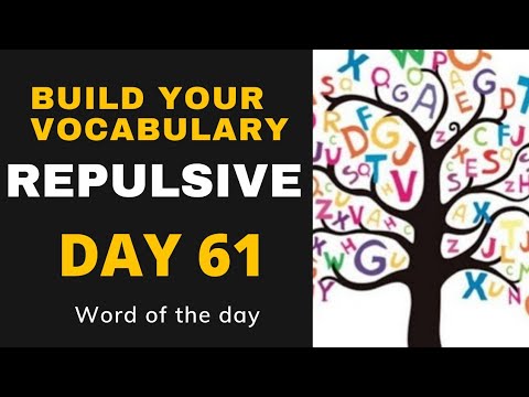 ' REPULSIVE ' WORD OF THE DAY #repulsion #wordmeaning #wordoftheday # ...