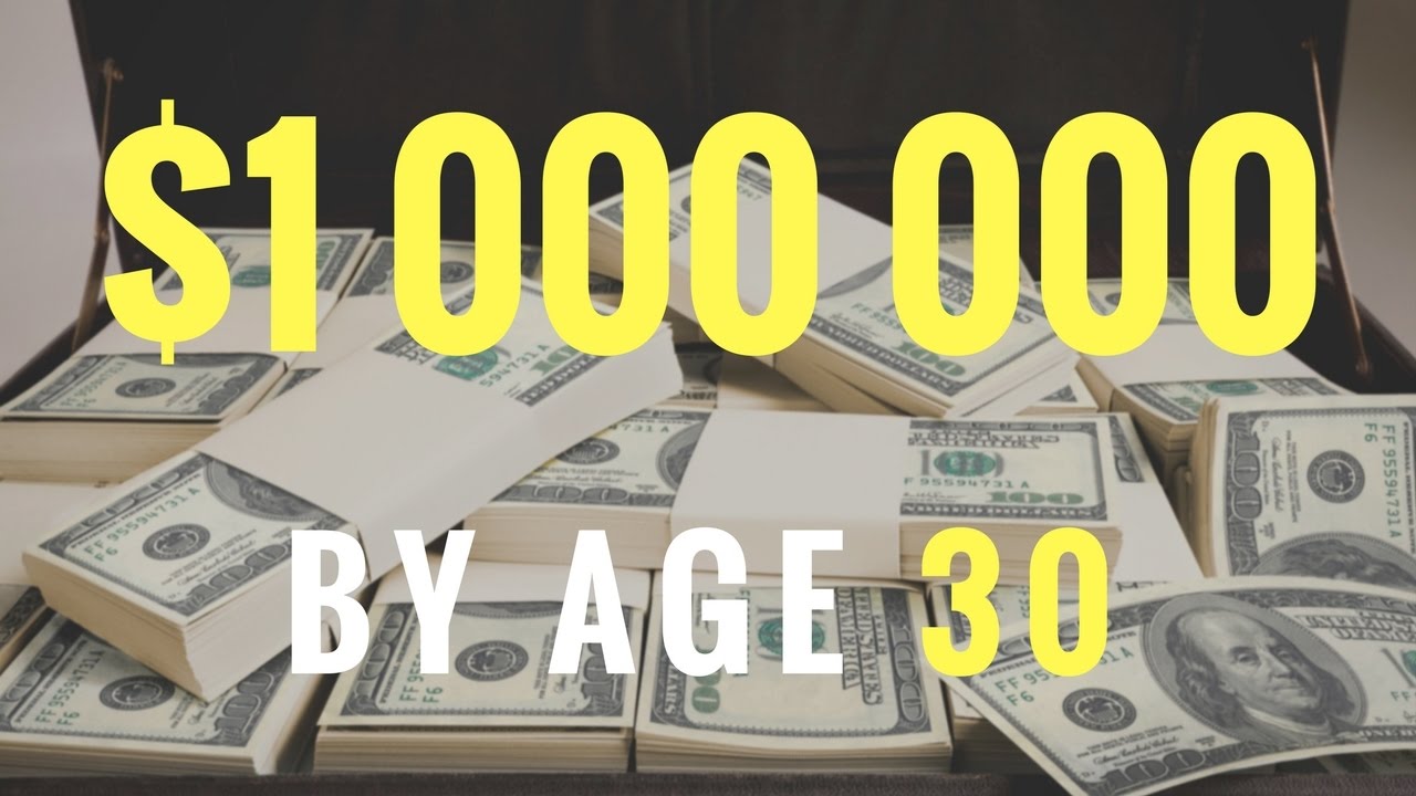 How to Save $1 000 000 by Age 30 - YouTube