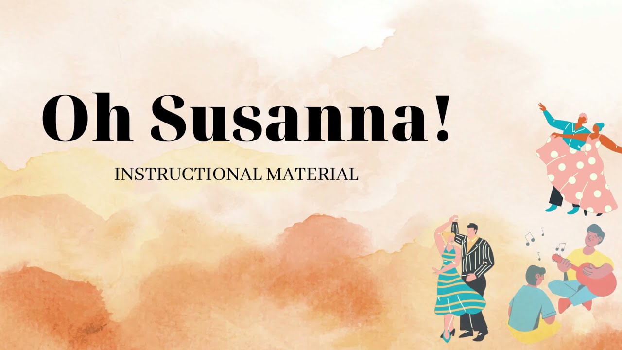 Oh, Susanna Folk dance | Instructional Material - YouTube