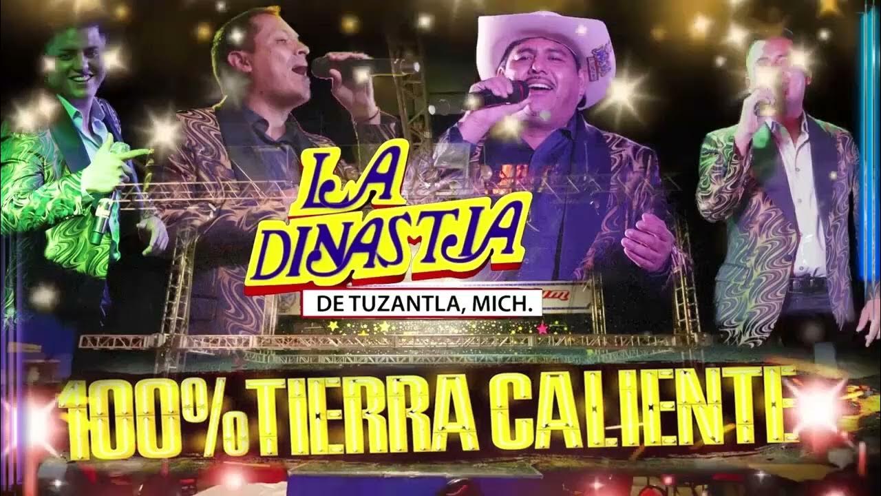 La Dinastia De Tuzantla 🎵🎵 20 Exitos - 100% Tierra Caliente - YouTube