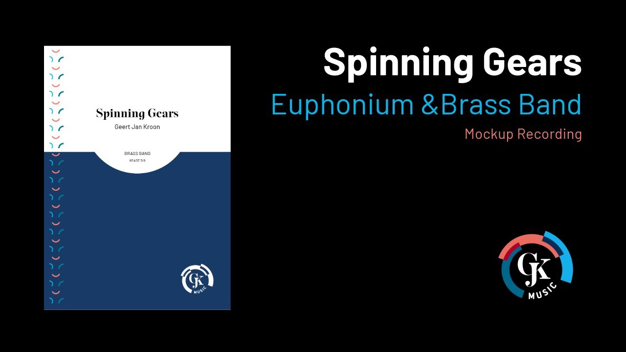 Spinning Gears - Geert Jan Kroon | Brass Band and Euphonium (ScoreView ...