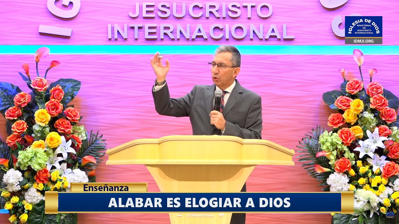 Enseñanza: Alabar es elogiar a Dios - YouTube