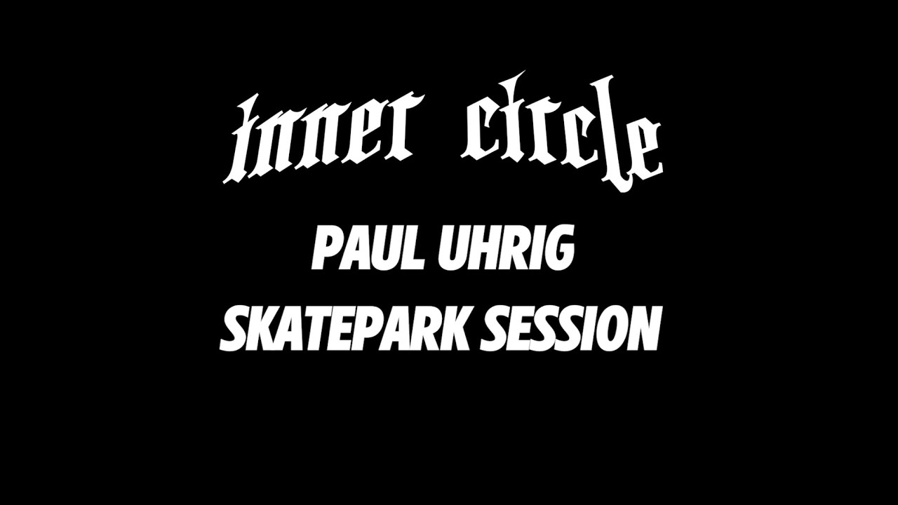 Inner Circle Dj Set - Paul Uhrig Skatepark Session - YouTube