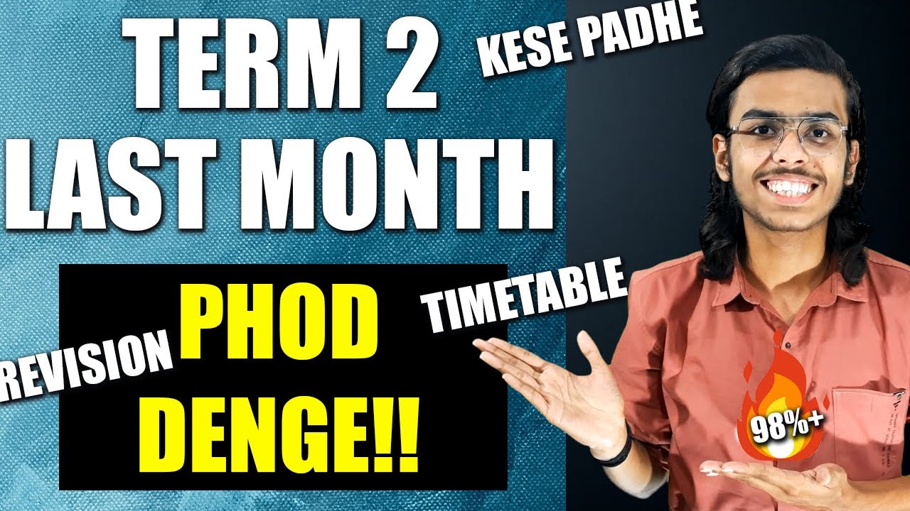 Last 30 Days Timetable, Strategy and Tips for Term 2 Class 10 and 12 ...