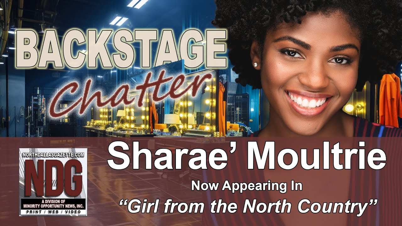 Backstage Chatter: Sharae' Moultrie's journey to the stage was a leap ...