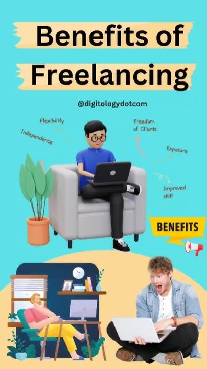 5 Benefits of Freelancing - YouTube